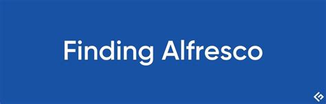 How To Find Your Alfresco Version Marketing Scoop