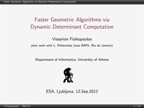 Faster Geometric Algorithms Via Dynamic Determinant Computation Ppt