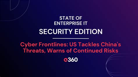 Cyber Frontlines Us Tackles Chinas Threats Warns Of Continued Risks