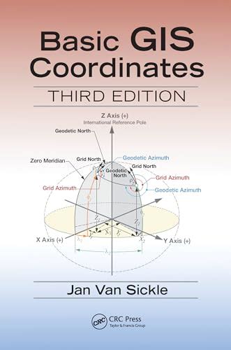 Basic Gis Coordinates Van Sickle Jan 9780367573515 Abebooks