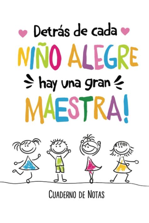 Introducir 91 Imagen Frases De Maestras De Preescolar