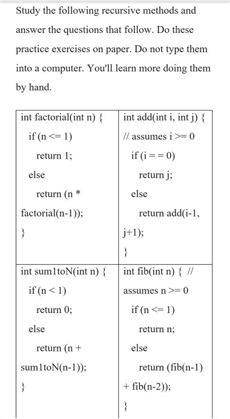 Solved Study The Following Recursive Methods And Answer The Chegg