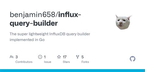 GitHub Benjamin658 Influx Query Builder The Super Lightweight