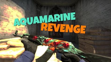 Cs Go Stattrak Ak Aquamarine Revenge Gameplay Youtube
