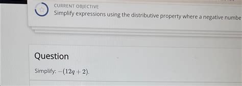 Solved Current Objectivesimplify Expressions Using The