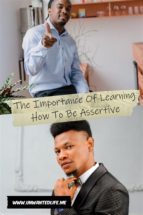 The Importance Of Learning How To Be Assertive Unwanted Life