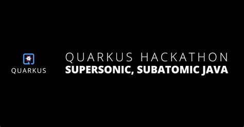 Supersonic Subatomic Java Hackathon June 15 July 22 2020 Red Hat Developer