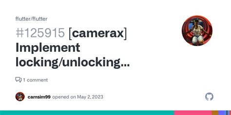 Camerax Implement Lockingunlocking Capture Orientation · Issue