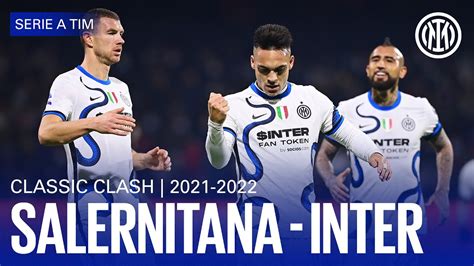 Classic Clash Salernitana 0 5 Inter 202122 Extended Highlights ⚽⚫🔵