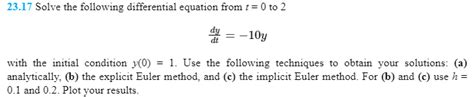 Solved Solve The Following Differential Equation From Chegg Com