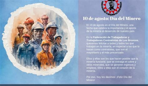 10 De Agosto DÍa Del Minero A Federación De Trabajadorases