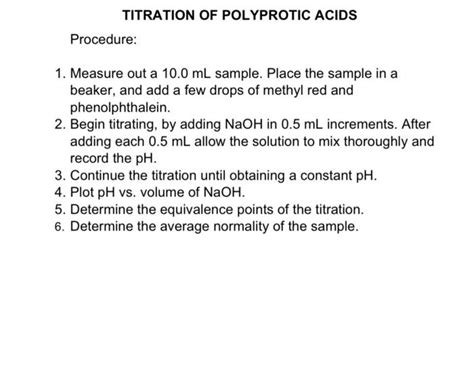 Solved Titration Of Polyprotic Acids Procedure 1 Measure