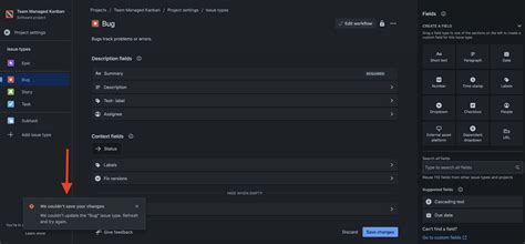 We Couldnt Save Your Changes Error When Trying To Update Issue Layout In Team Managed Project