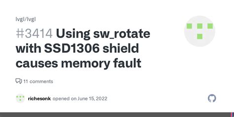 Using Swrotate With Ssd1306 Shield Causes Memory Fault · Issue 3414