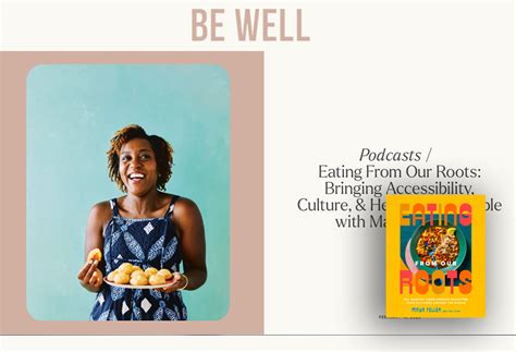 Bewell By Kelly Podcast Eating From Our Roots Bringing Accessibility Culture And Health To The