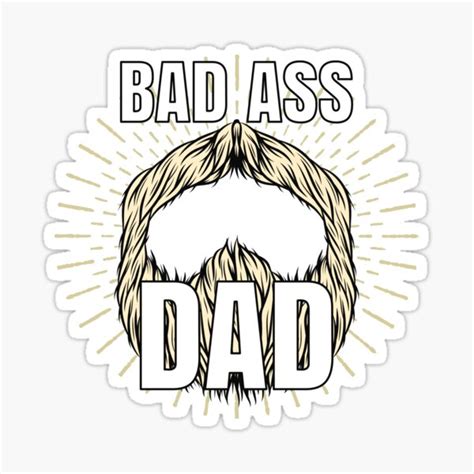 Bad Ass Bearded Dad Sticker For Sale By Staatiiart Redbubble