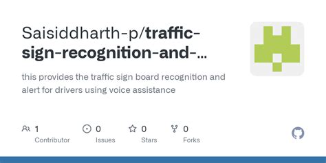Github Saisiddharth Ptraffic Sign Recognition And Driver Alert This Provides The Traffic