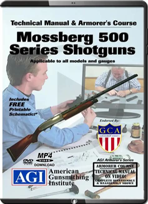 AMERICAN GUNSMITHING INTITUTE MOSSBERG 500 SERIES SHOTGUNS