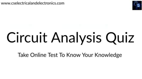 Circuit Analysis Quiz Top Mcq On Circuit Analysis Network Analysis Quiz