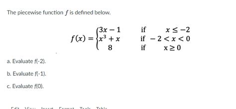 solved the piecewise function f is defined below