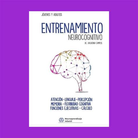 Entrenamiento Neurocognitivo Mundo Pspicopé