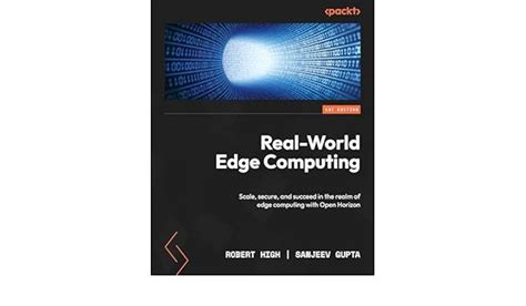 Robert High On Linkedin Real World Edge Computing Scale Secure And Succeed In The Realm Of