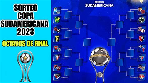 Pautas De Sorteo Para Los Octavos De Final De La Conmebol Libertadores