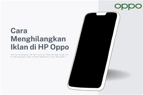 7 Cara Menghilangkan Iklan di HP Oppo Semua Tipe | Copaster