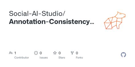 Github Social Ai Studioannotation Consistency Analytical Framework