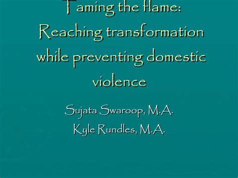 Taming The Flame Reaching Transformation While Preventing Domestic