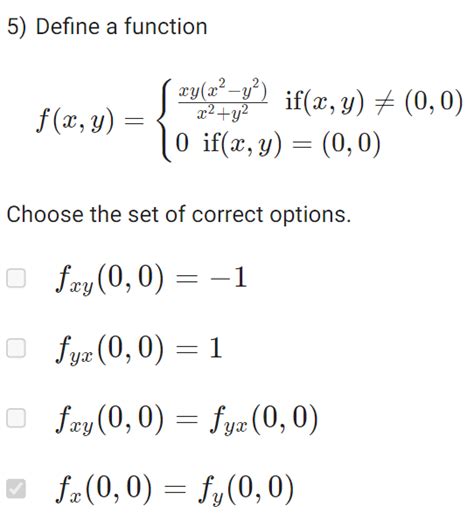solved 5 define a function f x y {x2 y2xy x2−y2 if