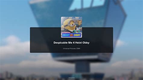 Despicable Me 4 Heist Obby Fart Gun Guide