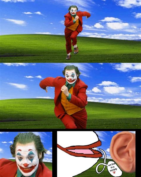 We Live In A Society Running Joker Know Your Meme