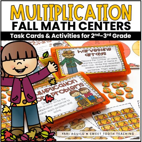 Fall Multiplication Center Activities 2nd And 3rd Grade Arrays