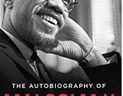 The Autobiography Of Malcolm X By Malcolm X And Alex Haley