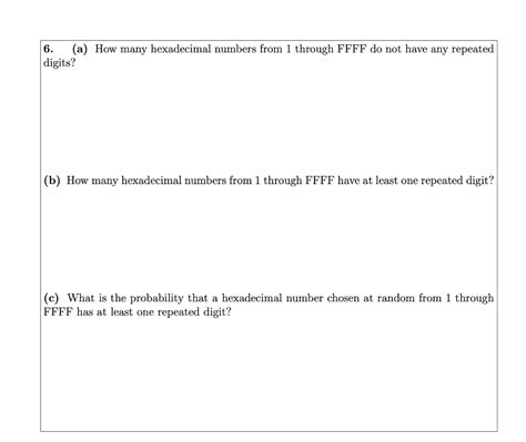 Solved 6 A How Many Hexadecimal Numbers From 1 Through Chegg Com