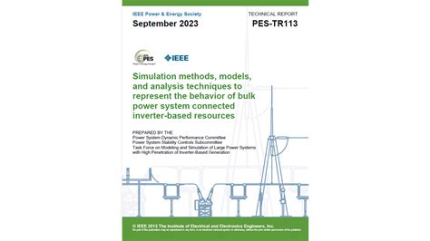 Simulation Methods Models And Analysis Techniques To Represent The Behavior Of Bulk Power