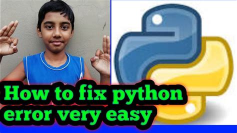 How To Fix Python Error Very Easy Youtube