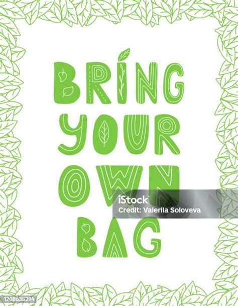 단어와 함께 손 편지 자신의 가방을 가지고 나뭇잎 프레임의 색상 벡터 그림입니다 흰색에 고립 된 손으로 그린 문구 가방 디자인인쇄 쇼핑백텍스트입니다 폐기물 제로 개념 제로