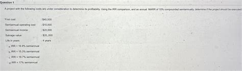 Solved Question 1table First Cost45000