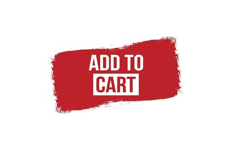 Premium Vector Brush Style Add To Cart Red Banner Design On White