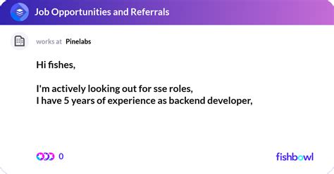 Hi Fishes I M Actively Looking Out For Sse Roles Fishbowl