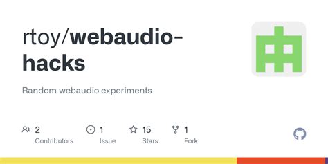 GitHub Rtoy Webaudio Hacks Random Webaudio Experiments