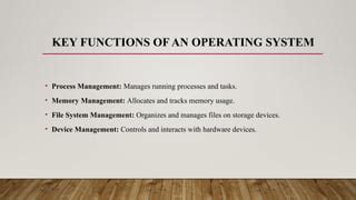 Introduction To Operating System Basic Of Ppt