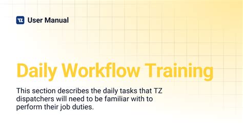 Daily Workflow Training User Manual