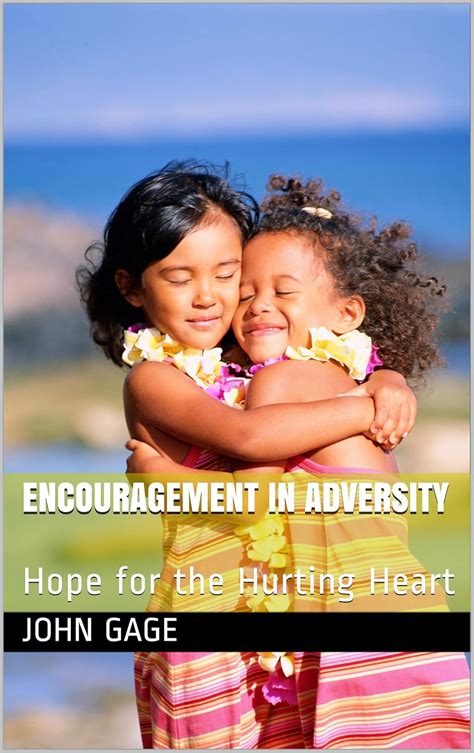 Encouragement In Adversity Believers Bible Study Library