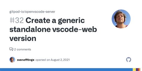 create a generic standalone vscode web version · issue 32 · gitpod io