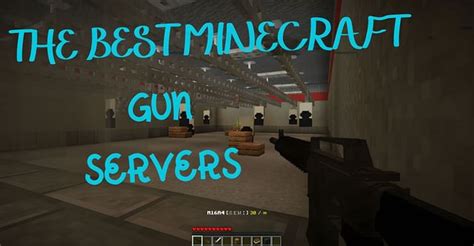 3 Best Minecraft Servers With Guns In 2022