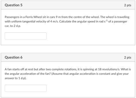 Solved Question Pts Passengers In A Ferris Wheel Sit In Chegg