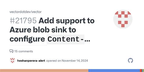 Add Support To Azure Blob Sink To Configure `content Encoding` And `content Type` · Issue 21795